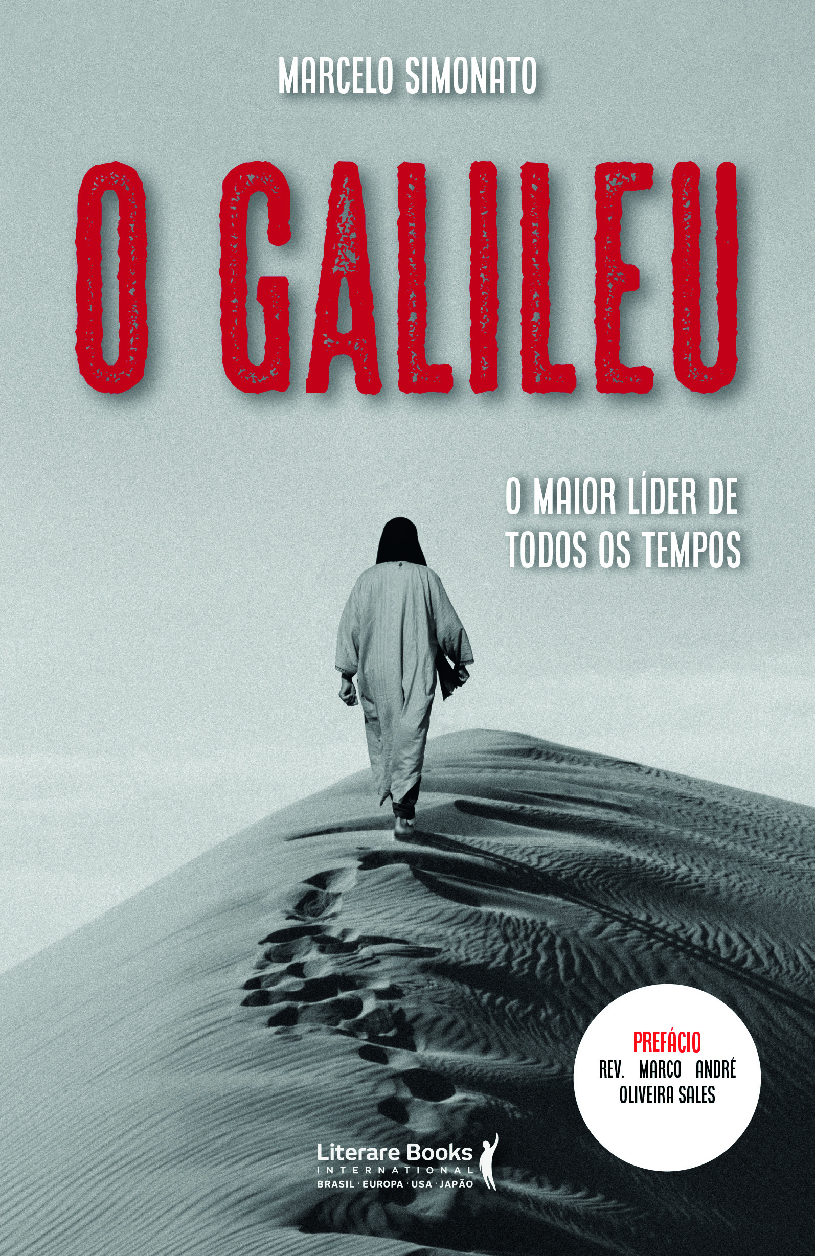 “O Galileu: o maior líder de todos os tempos”: Uma nova perspectiva ...